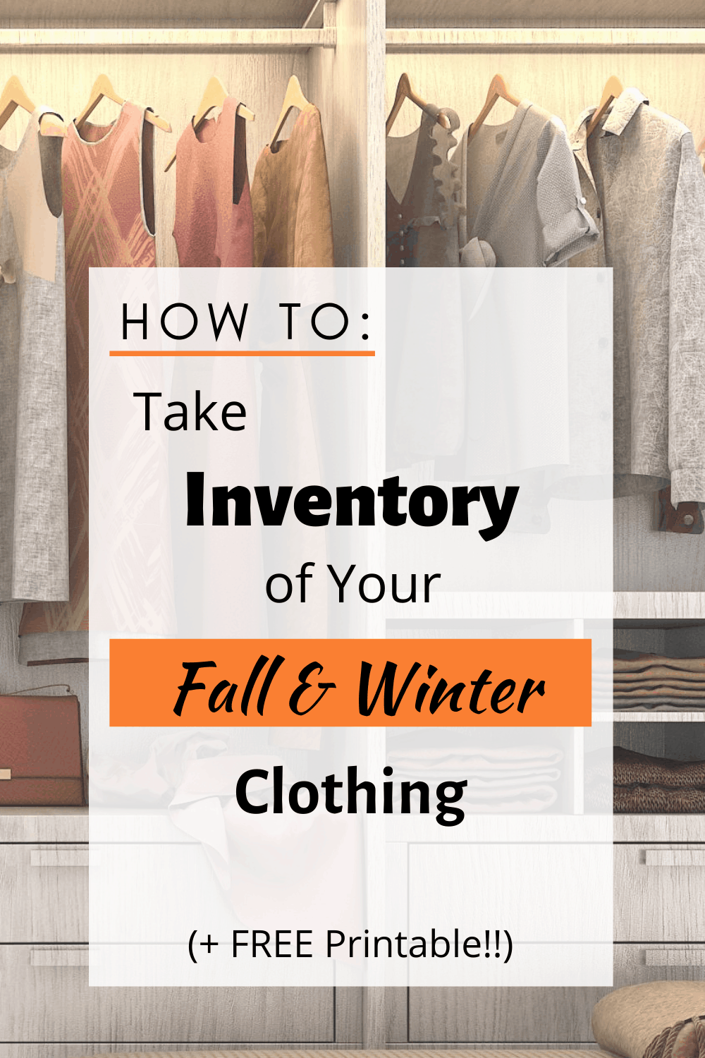 Fall and Winter Clothing Inventory for Women - planningforkeeps.com